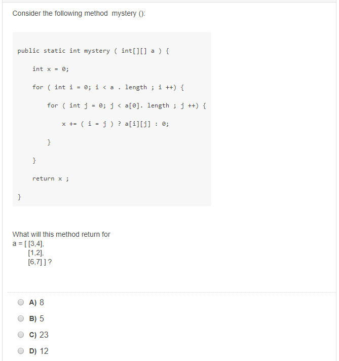 Solved Consider the following method mystery 0: public | Chegg.com