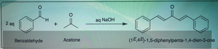 Solved aq NaOH 2 eq Benzaldehyde Acetone | Chegg.com