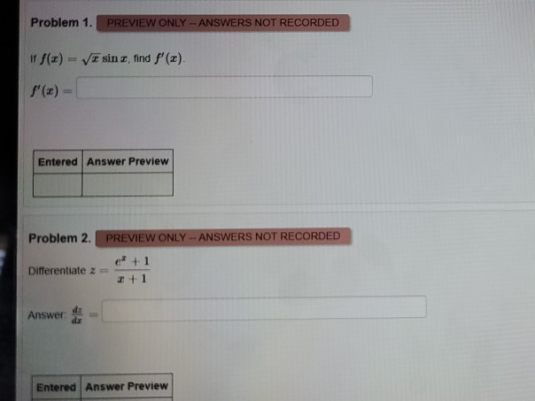 Solved Problem 1. PREVIEW ONLY - ANSWERS NOT RECORDED sin r, | Chegg.com
