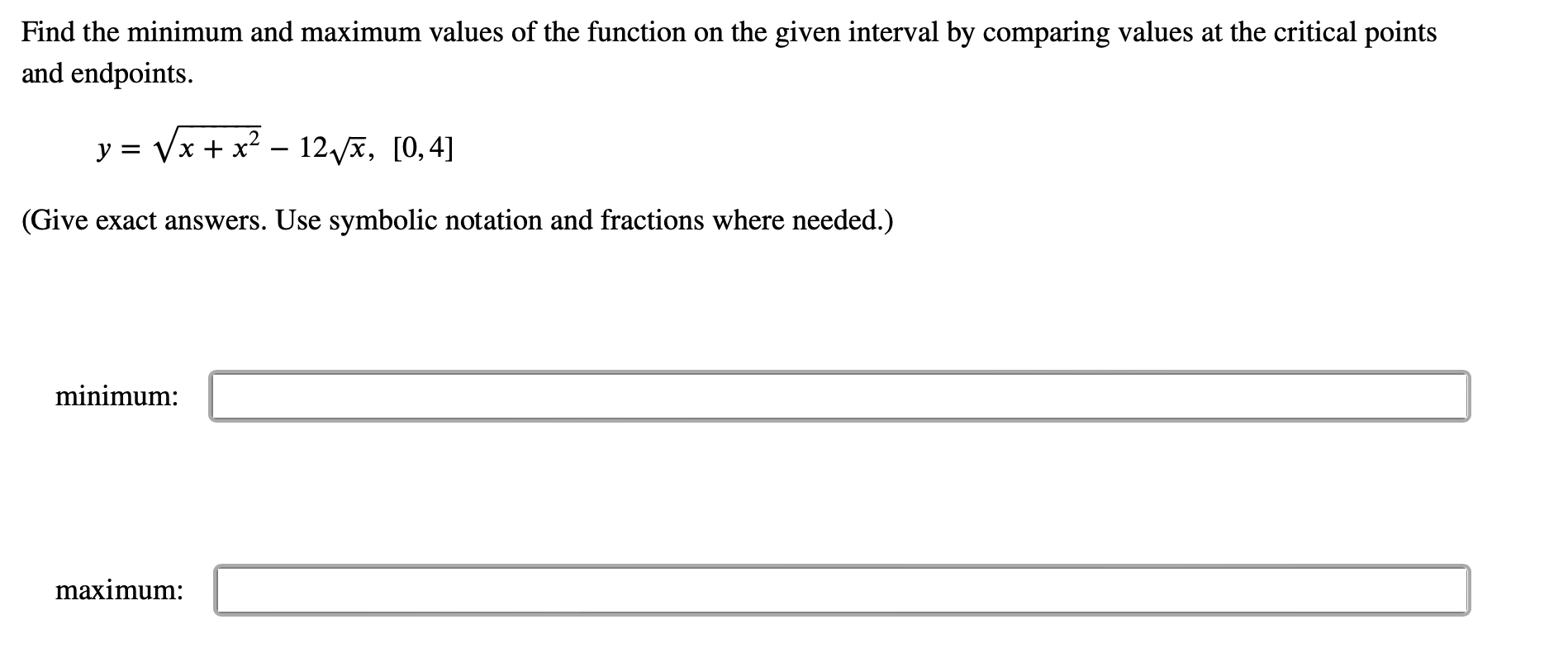 Solved Find all critical points of the function f(x)=x2+4x. | Chegg.com