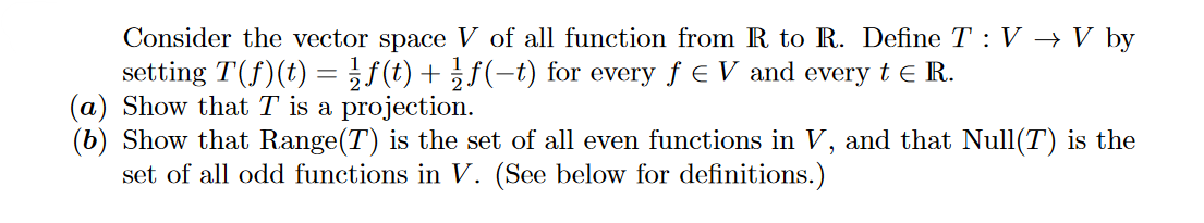 Solved Consider the vector space V of all function from R to | Chegg.com