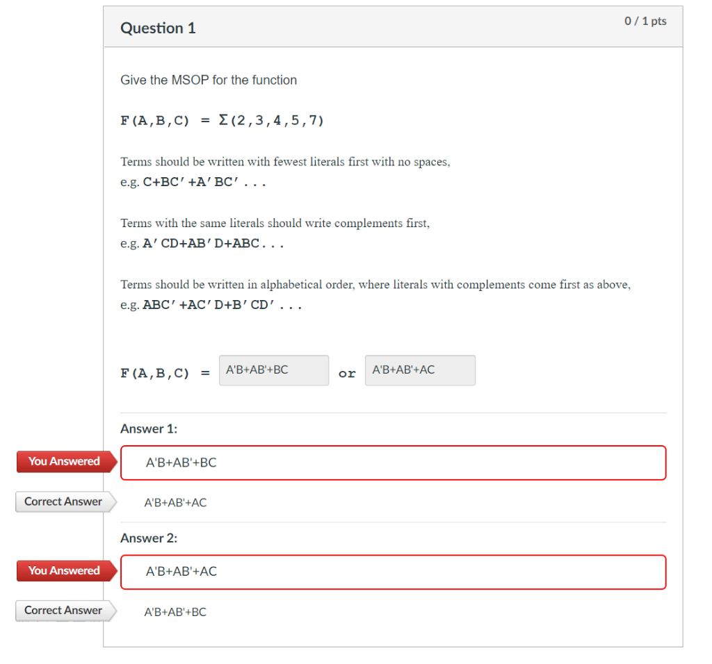 Solved Give the MSOP for the function F(A,B,C)=Σ(2,3,4,5,7) | Chegg.com