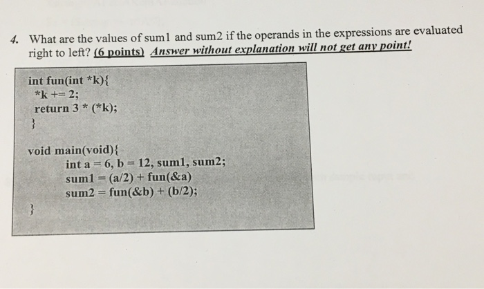 Solved What are the values of sum1 and sum2 if the operands | Chegg.com