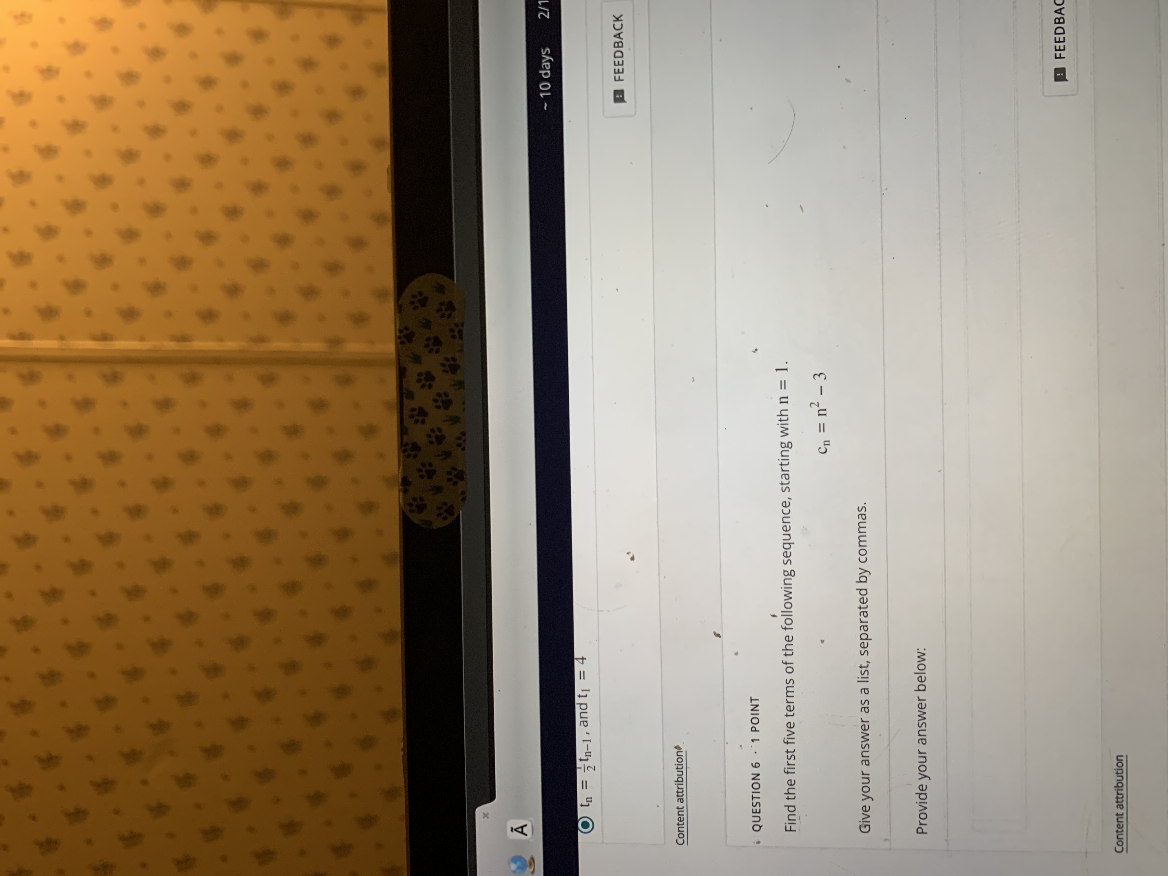 Solved QUESTION 6 * 1 ﻿POINTFind the first five terms of the | Chegg.com