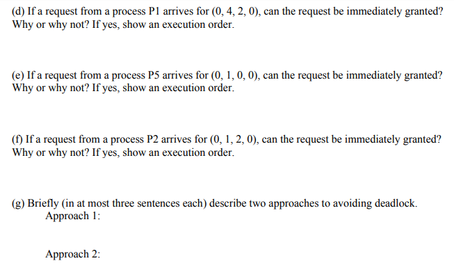 Consider the following snapshot of a system with five | Chegg.com