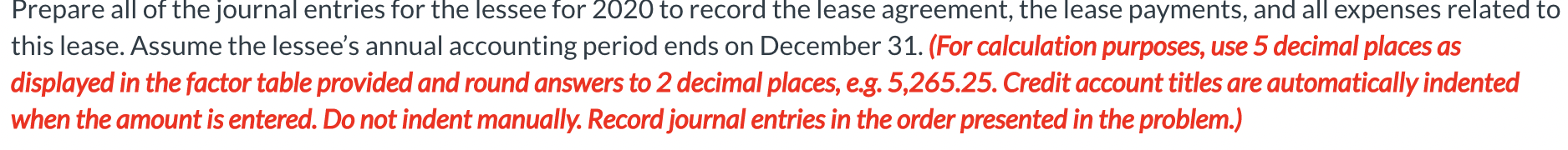Solved Prepare all of the journal entries for the lessee for | Chegg.com