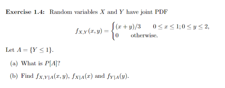 Solved Exercise 1.4: Random variables X and Y have joint PDF | Chegg.com