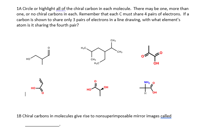 Solved 1A Circle or highlight all of the chiral carbon in | Chegg.com