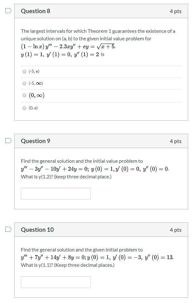 Solved Question 8 4 pts The largest intervals for which | Chegg.com