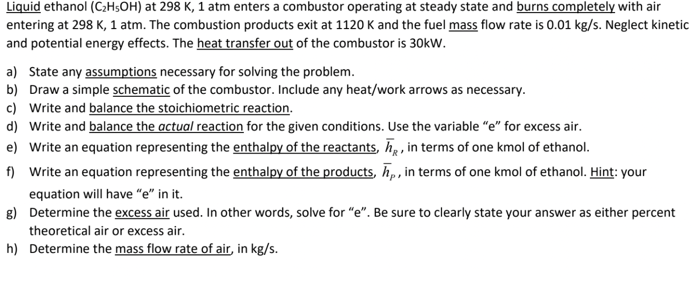 Solved Liquid ethanol (C2H5OH) at 298 K,1 atm enters a | Chegg.com
