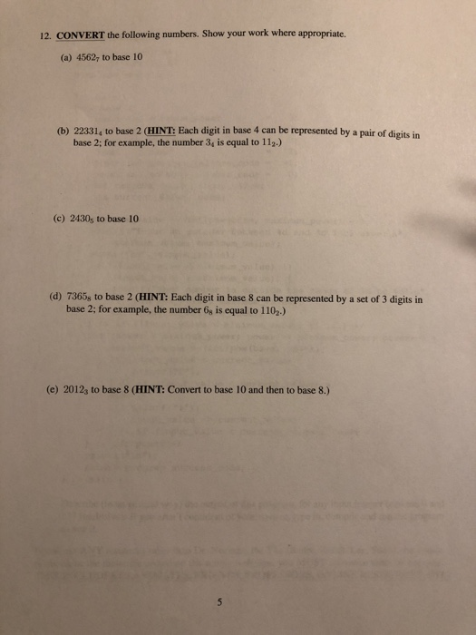 Solved 12. CONVERT the following numbers. Show your work | Chegg.com