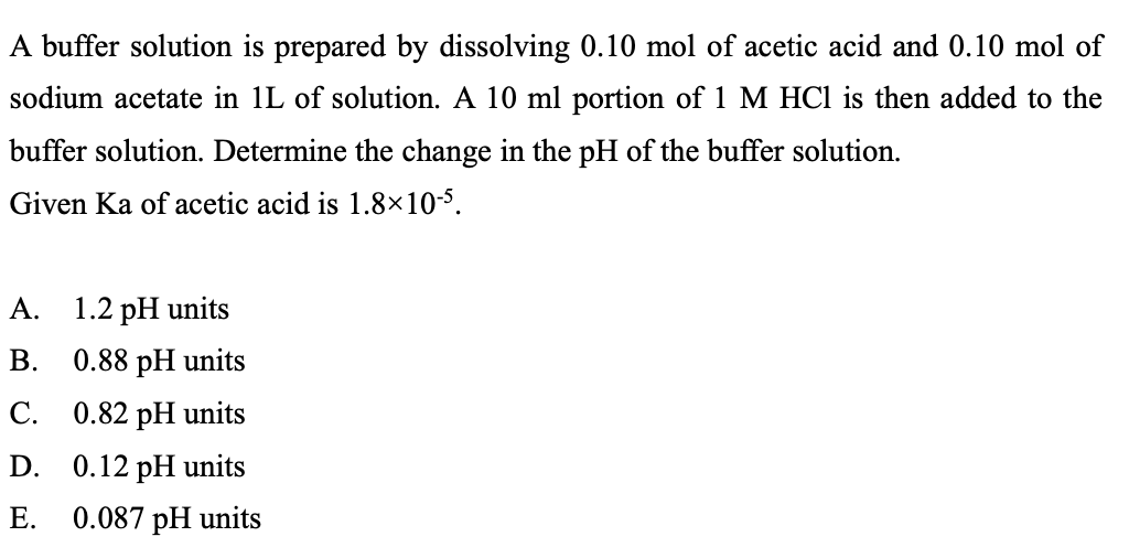 Solved A buffer solution is prepared by dissolving 0.10 mol | Chegg.com