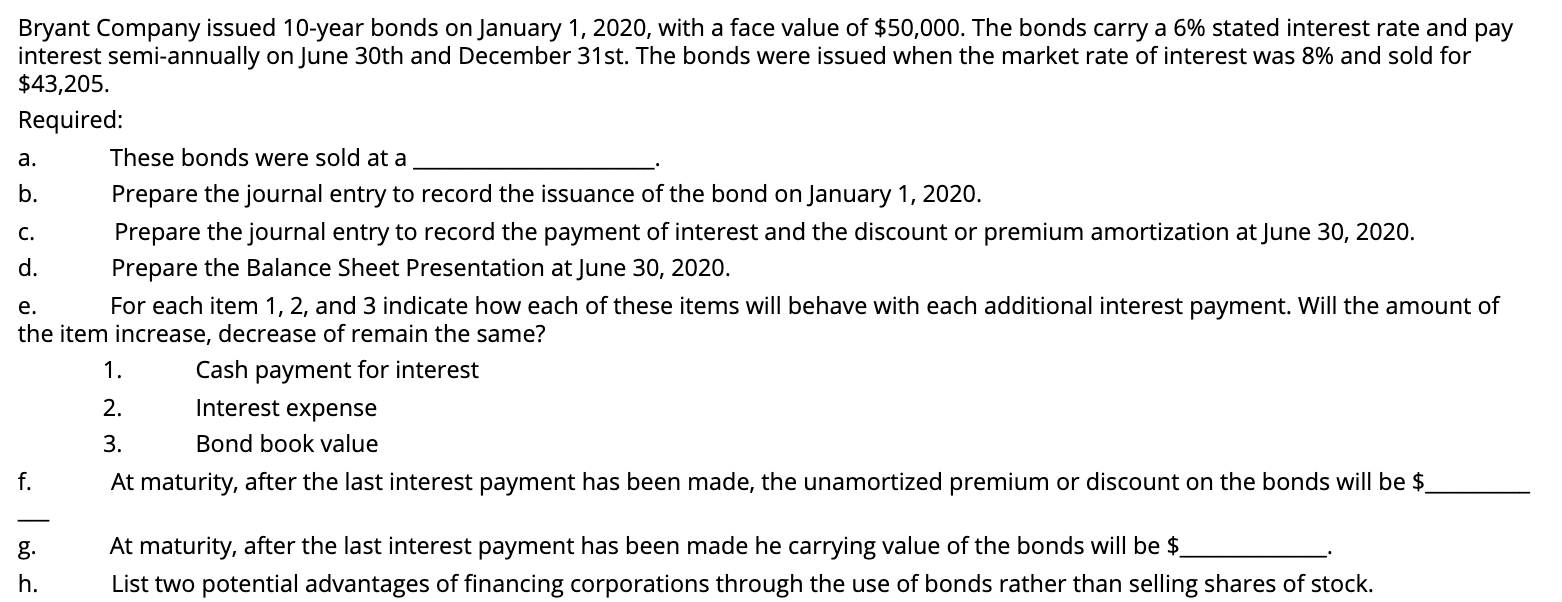 Solved Bryant Company issued 10-year bonds on January 1, | Chegg.com