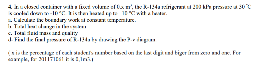 Solved 4. In a closed container with a fixed volume of 0.x | Chegg.com