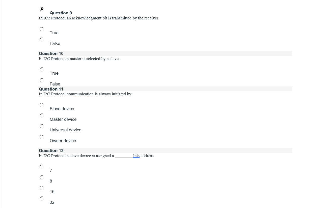 Solved Question 9 In IC2 Protocol an acknowledgment bit is | Chegg.com
