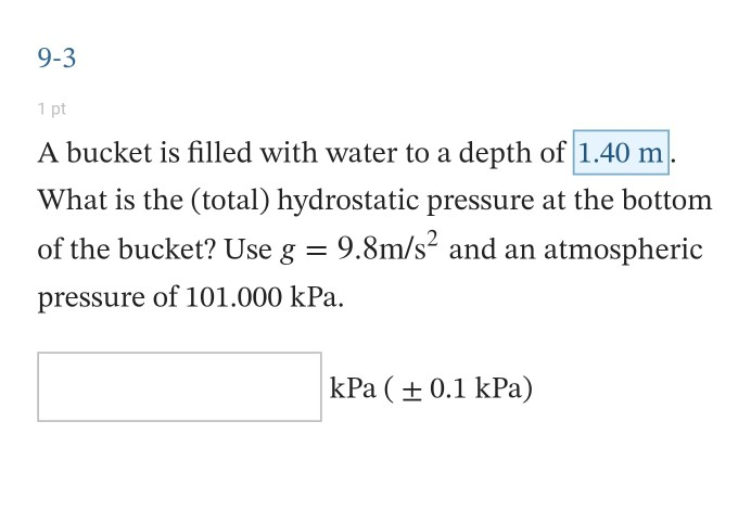 Solved 9-3 1 pt A bucket is filled with water to a depth of | Chegg.com