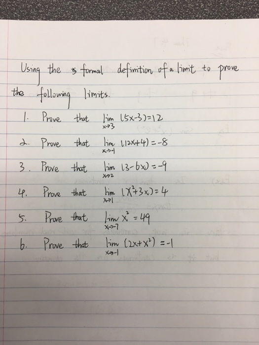 Solved Using the formal definition of a limit to prove the | Chegg.com