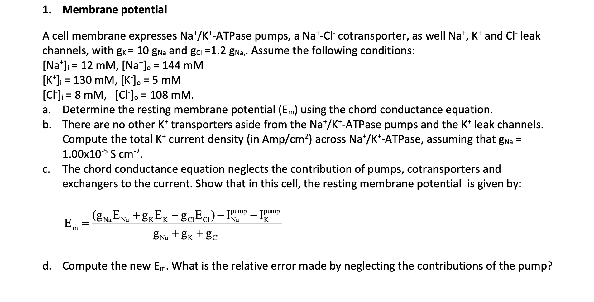 1. Membrane potential = = = = A cell membrane | Chegg.com