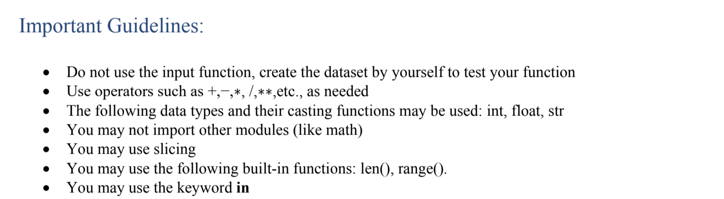 Solved Important Guidelines: . Do not use the input | Chegg.com