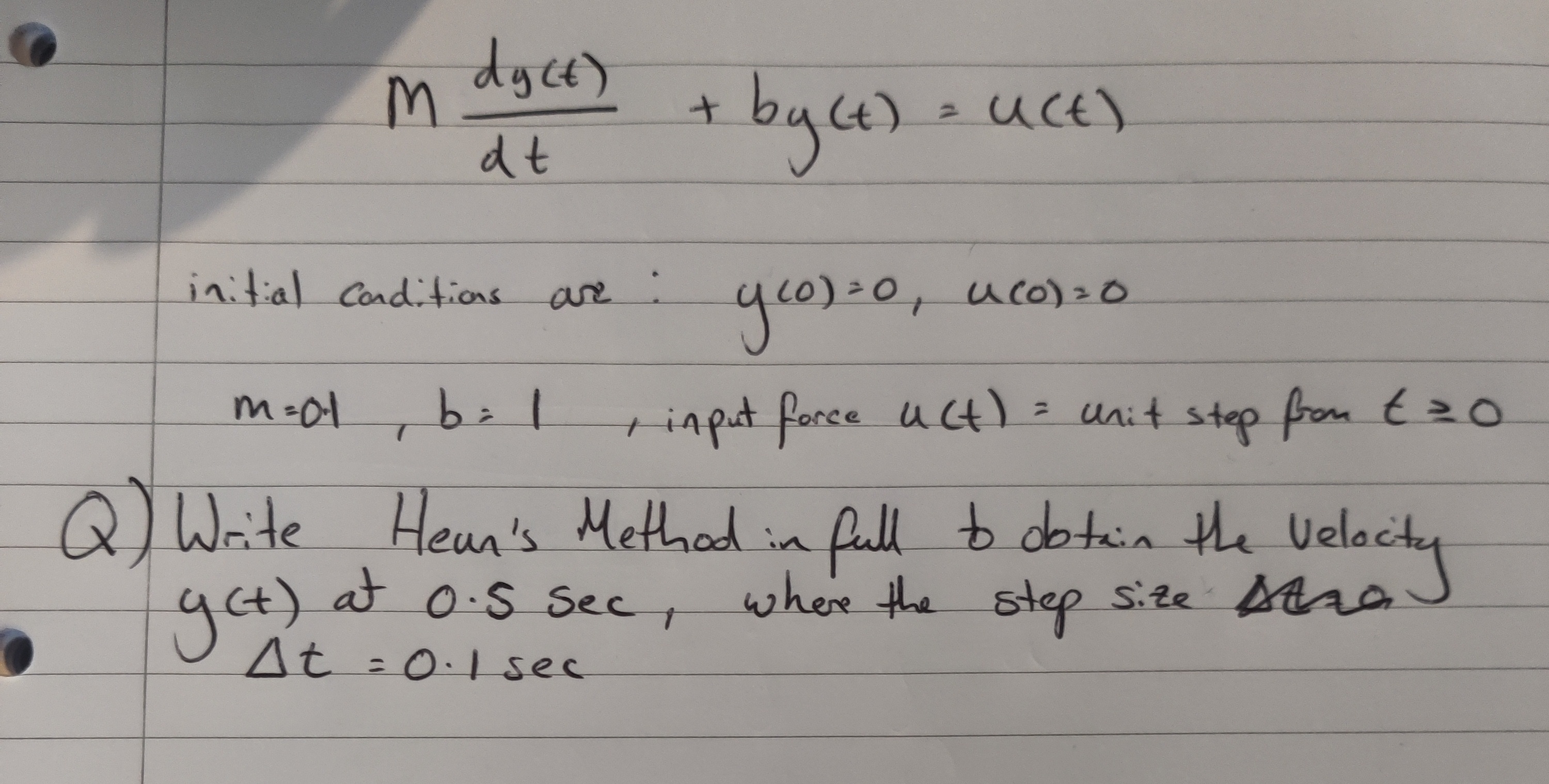 Solved Mdtdy(t)+by(t)=u(t) initial condition are: | Chegg.com