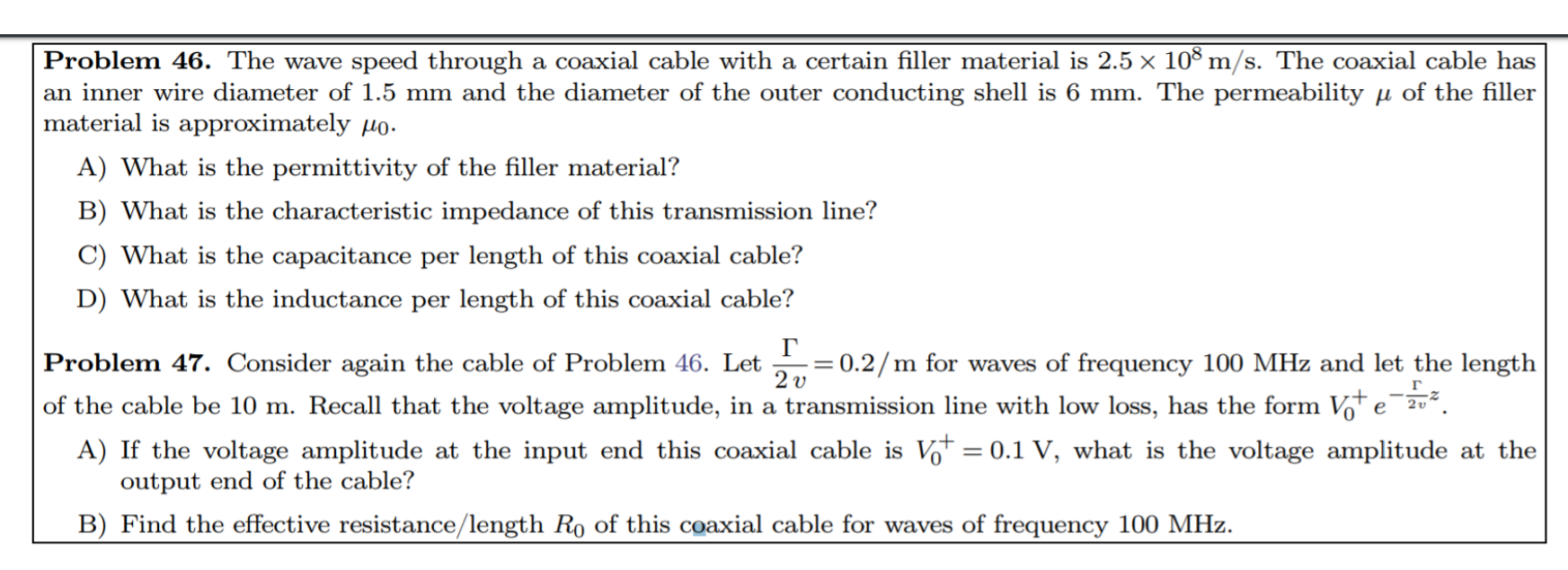 Solved Problem 46. The wave speed through a coaxial cable | Chegg.com