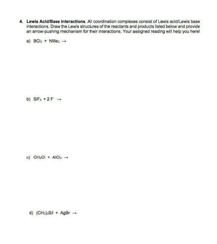 Solved 4. Lewis Acid/Base Interactions. All coordination | Chegg.com