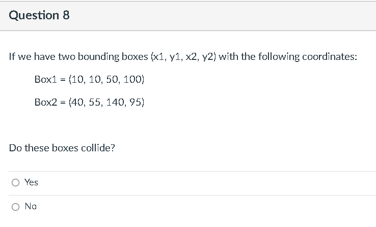 Solved Question 8 If we have two bounding boxes (x1, y1, x2, | Chegg.com