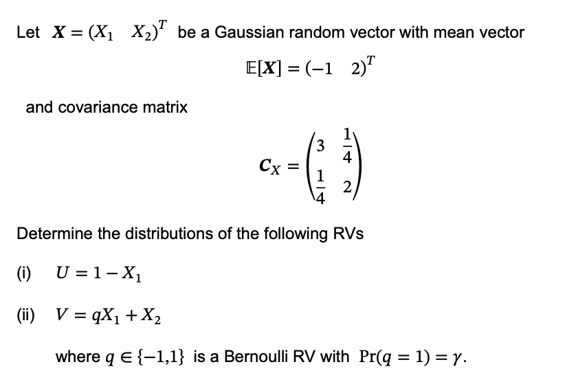 Determine the distributions of the following | Chegg.com
