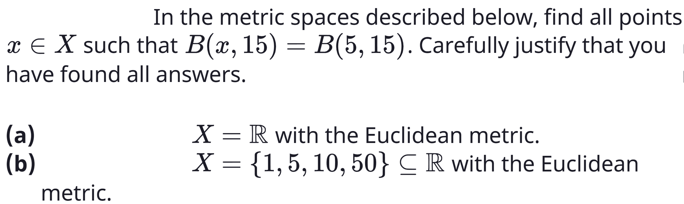 Solved In the metric spaces described below, find all points | Chegg.com