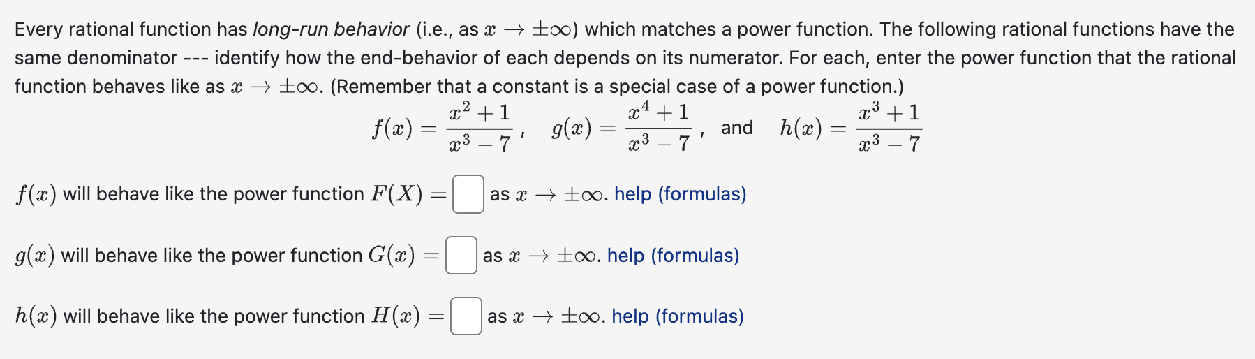 Solved Every rational function has long-run behavior (i.e., | Chegg.com