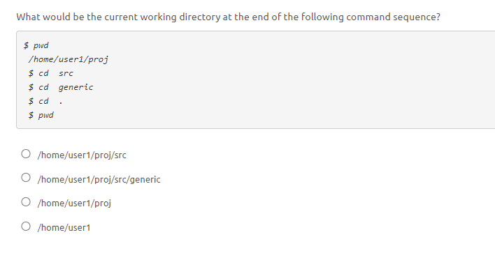 Solved What would be the current working directory at the | Chegg.com