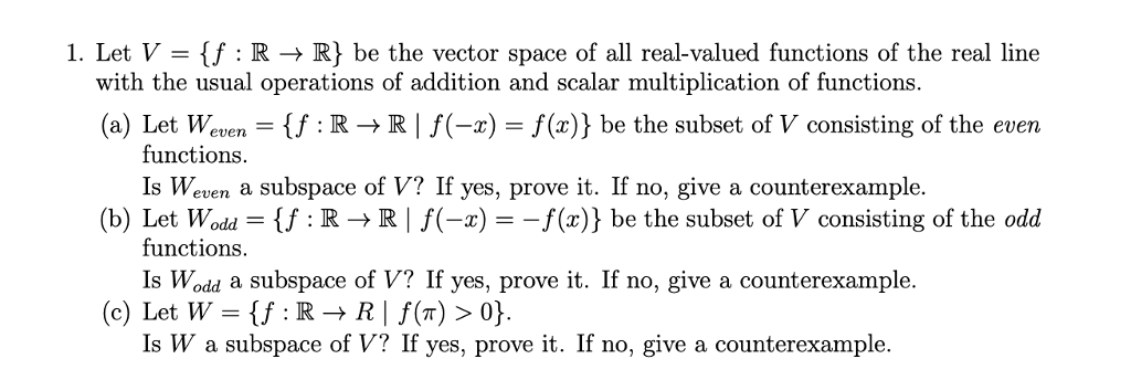 Solved 1. Let Vf RR be the vector space of all real-valued | Chegg.com