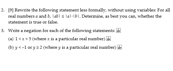 Solved 2. [9] Rewrite the following statement less formally, | Chegg.com