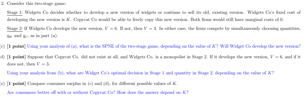 2. Consider this two-stage game: Stage 1: Widgets Co | Chegg.com