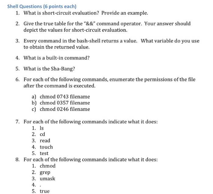 Solved Shell Questions (6 points each) 1. What is | Chegg.com