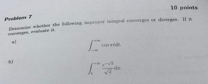 Solved Problem 7 Determine whether the following improper | Chegg.com