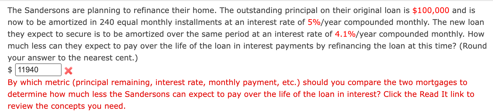 Solved The Sandersons are planning to refinance their home. | Chegg.com