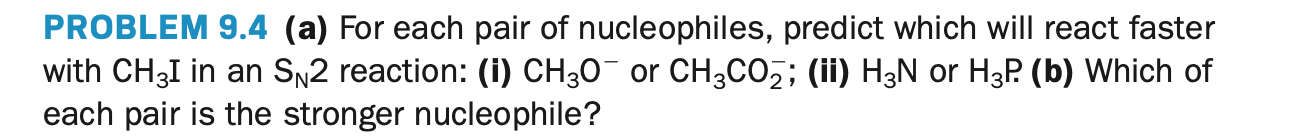 Solved PROBLEM 9.4 (a) For each pair of nucleophiles, | Chegg.com