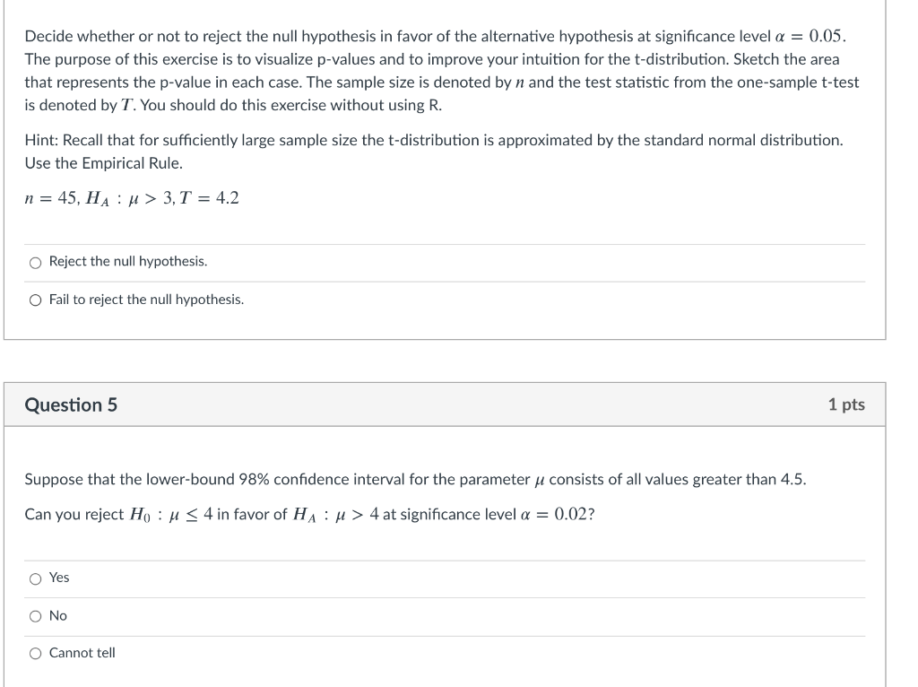 Solved Decide whether or not to reject the null hypothesis | Chegg.com