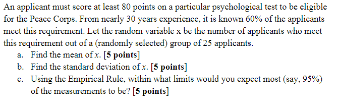 Solved An applicant must score at least 80 points on a | Chegg.com