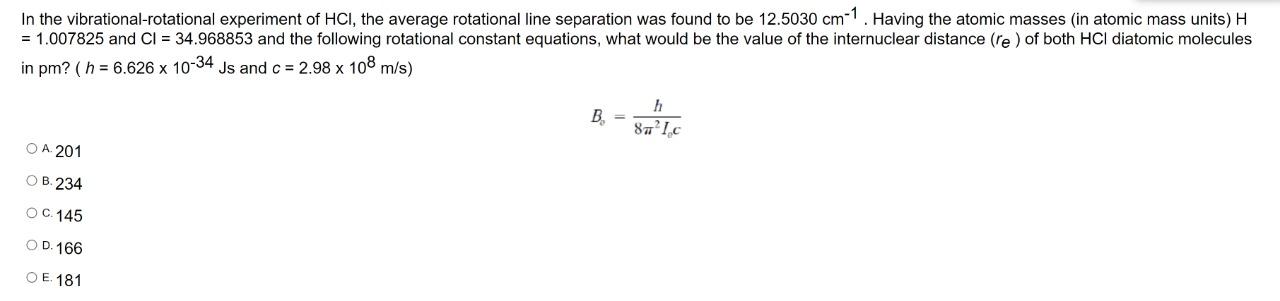 Solved In the vibrational-rotational experiment of HCI, the | Chegg.com
