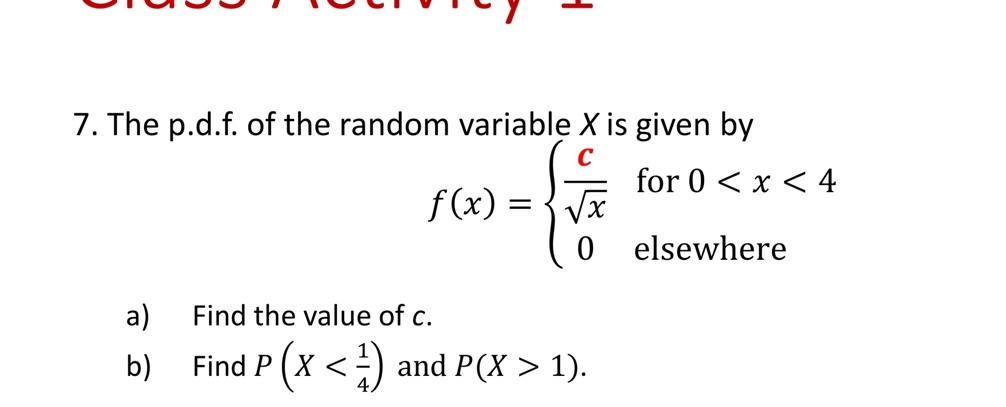 Solved 7. The p.d.f. of the random variable X is given by | Chegg.com