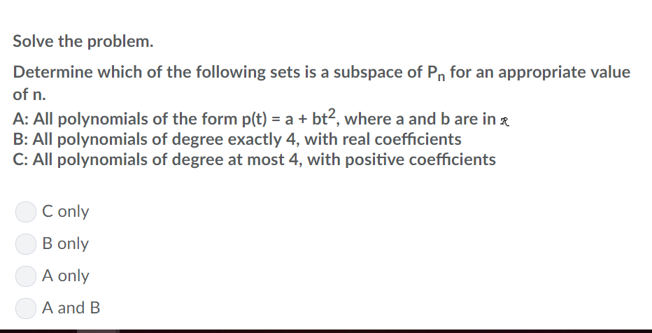 Solved Solve the problem. Determine which of the following | Chegg.com