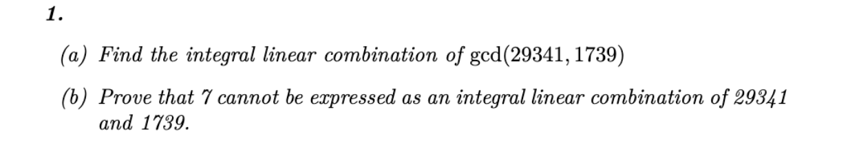 Solved (a) Find the integral linear combination of | Chegg.com