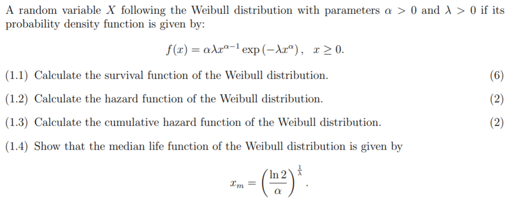 Solved A random variable X following the Weibull | Chegg.com