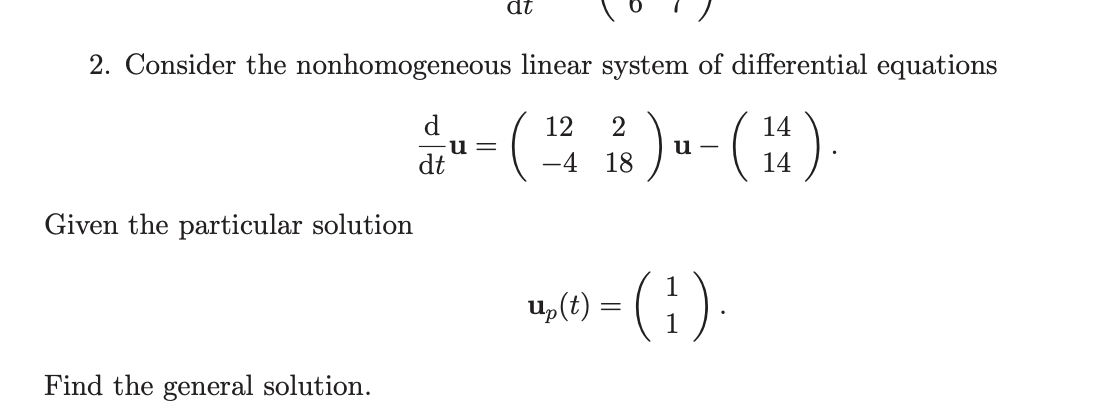 Solved at 2. Consider the nonhomogeneous linear system of | Chegg.com