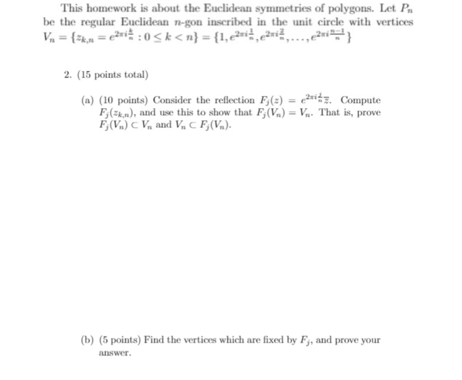 Solved This homework is about the Euclidean symmetries of | Chegg.com