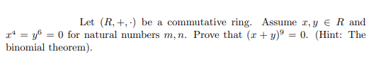 Solved Let (R,+,⋅) be a commutative ring. Assume x,y∈R and | Chegg.com