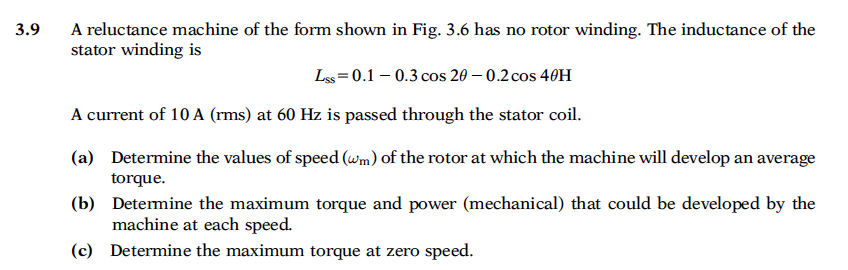 Solved A reluctance machine of the form shown in Fig. 3.6 | Chegg.com
