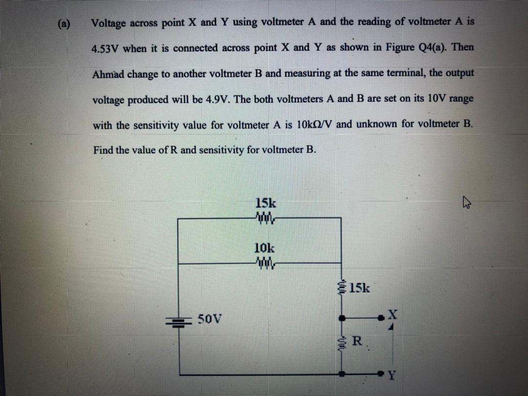 Solved Voltage across point X and Y using voltmeter A and | Chegg.com